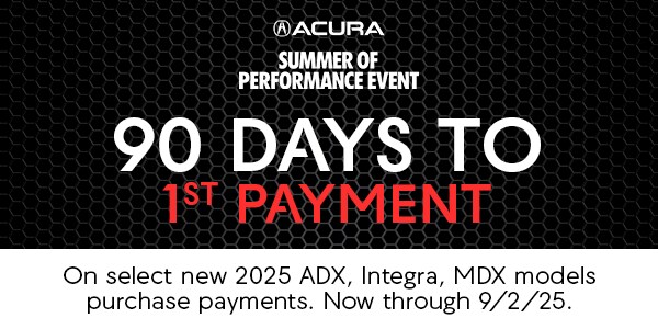 No Payments for 90 Days | Acura Of Boston