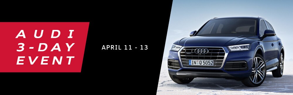 Audi 3 Day Event | Audi Edmonton North