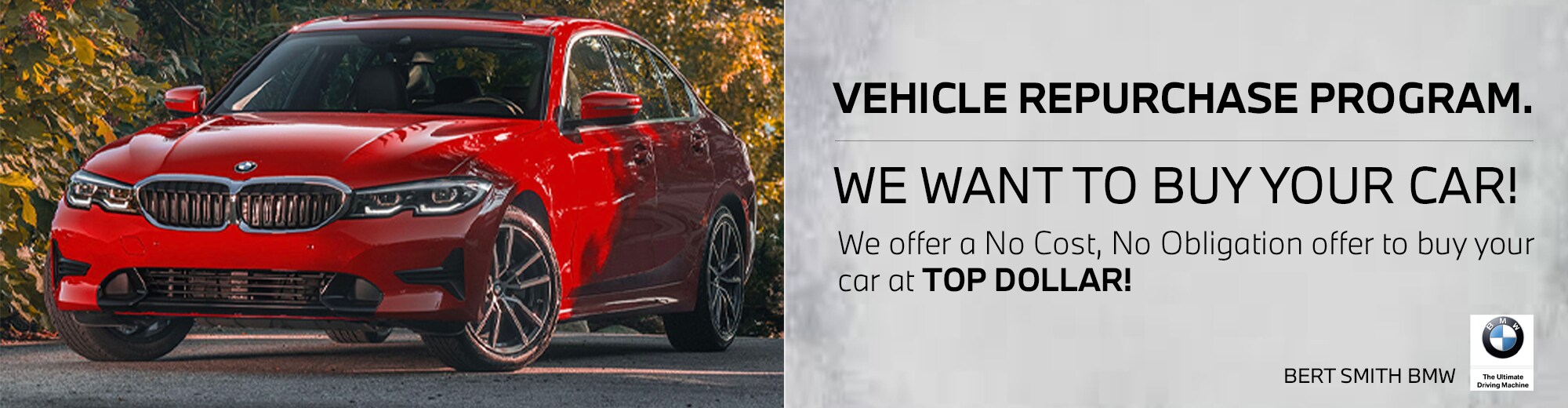 We Want To Buy Your Car! | Bert Smith BMW