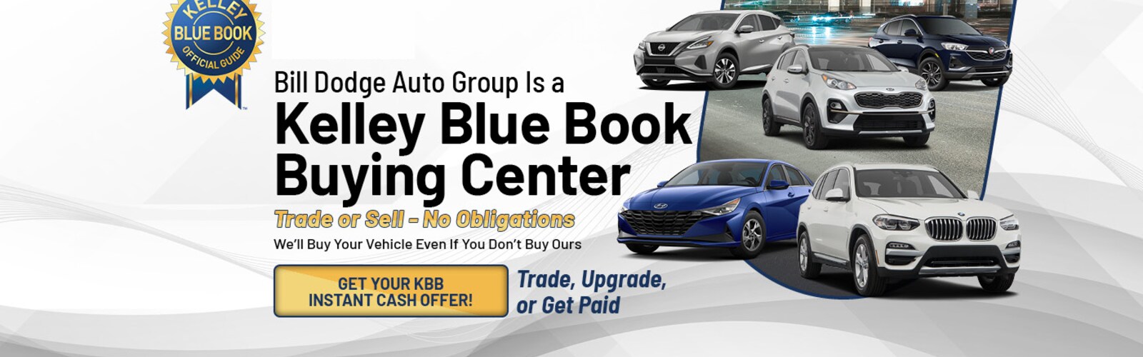 Bill Dodge Auto Group | New CADILLAC, INFINITI, Kia, Buick, GMC, BMW ...