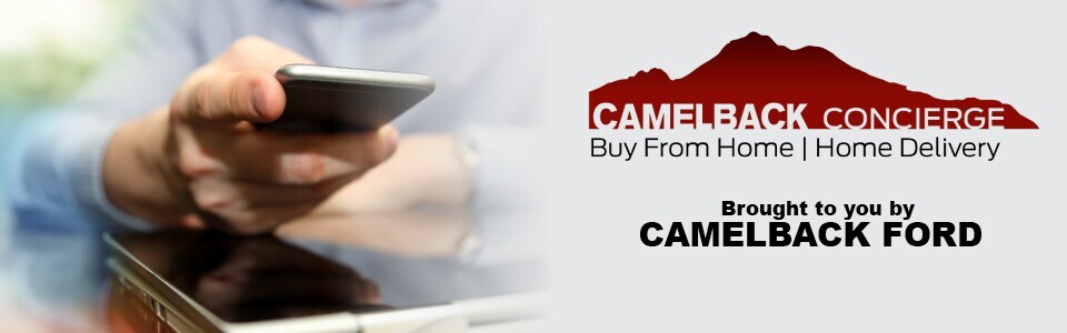 Online Car Buying With Camelback Concierge | Camelback Ford in Phoenix ...