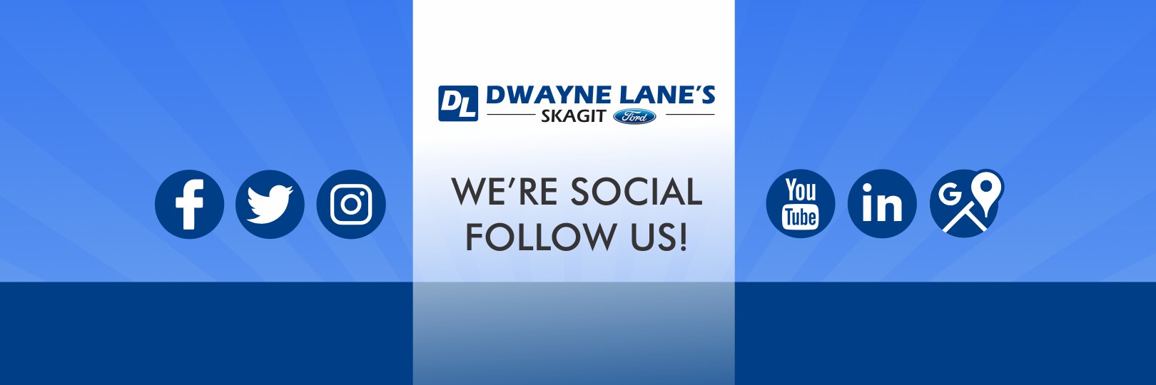 Dwayne Lane's Skagit Ford | Burlington, WA | Ford Dealership
