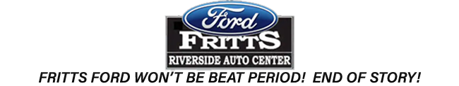 New Ford and Used Car Dealer Serving Riverside | Fritts Ford