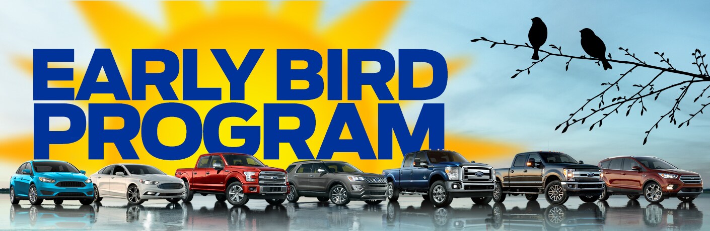 Early Bird Program | Heritage Ford