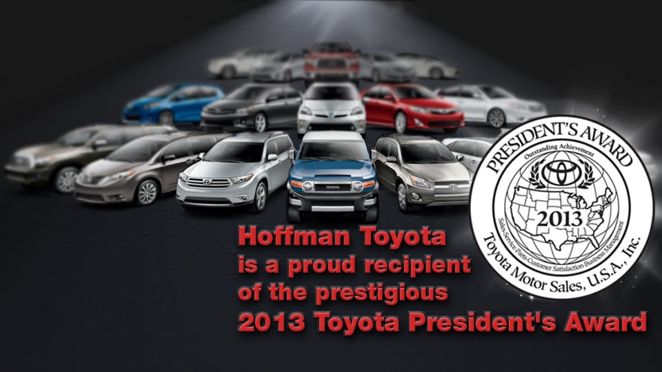 2013 Toyota President's Award Winner | Hoffman Toyota