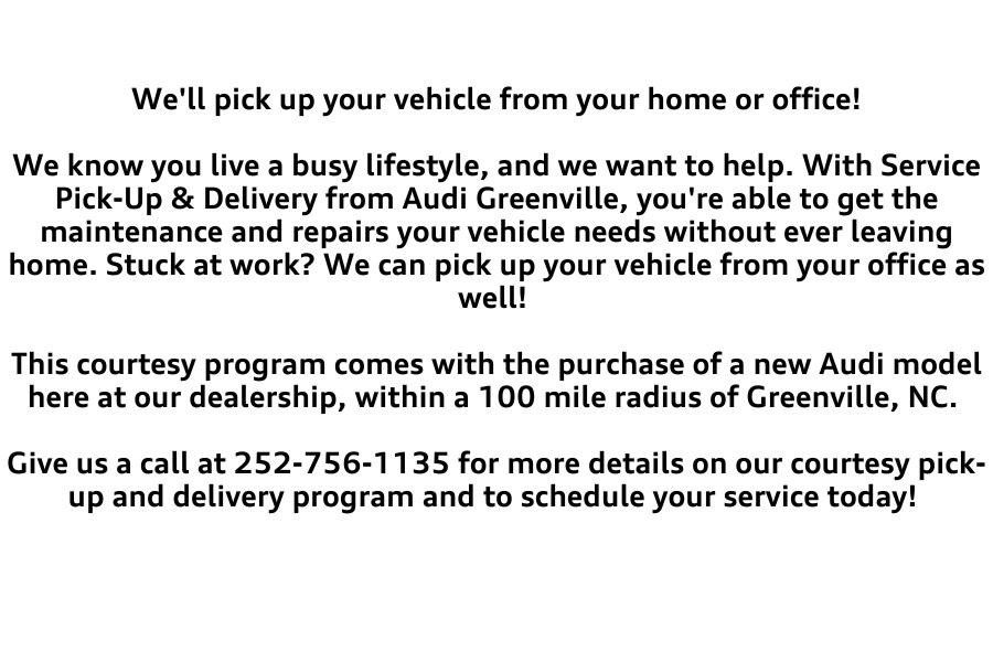 Audi Courtesy Pick-Up & Delivery Service