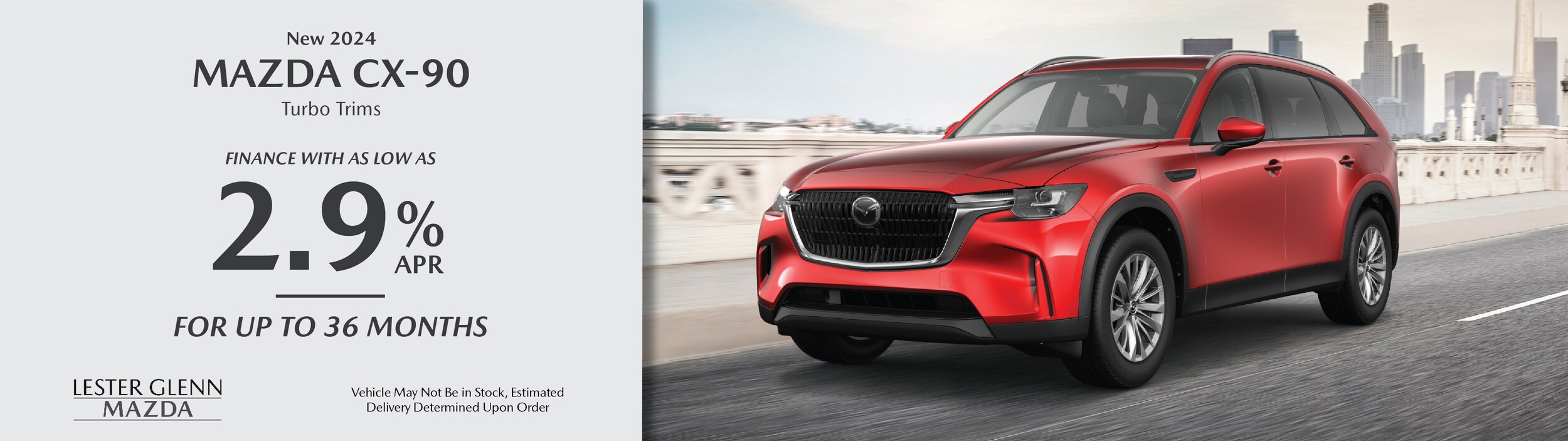 NEW 2024 MAZDA CX-90 SPECIALS AT LESTER GLENN MAZDA LOCATED NEAR FORKED ...