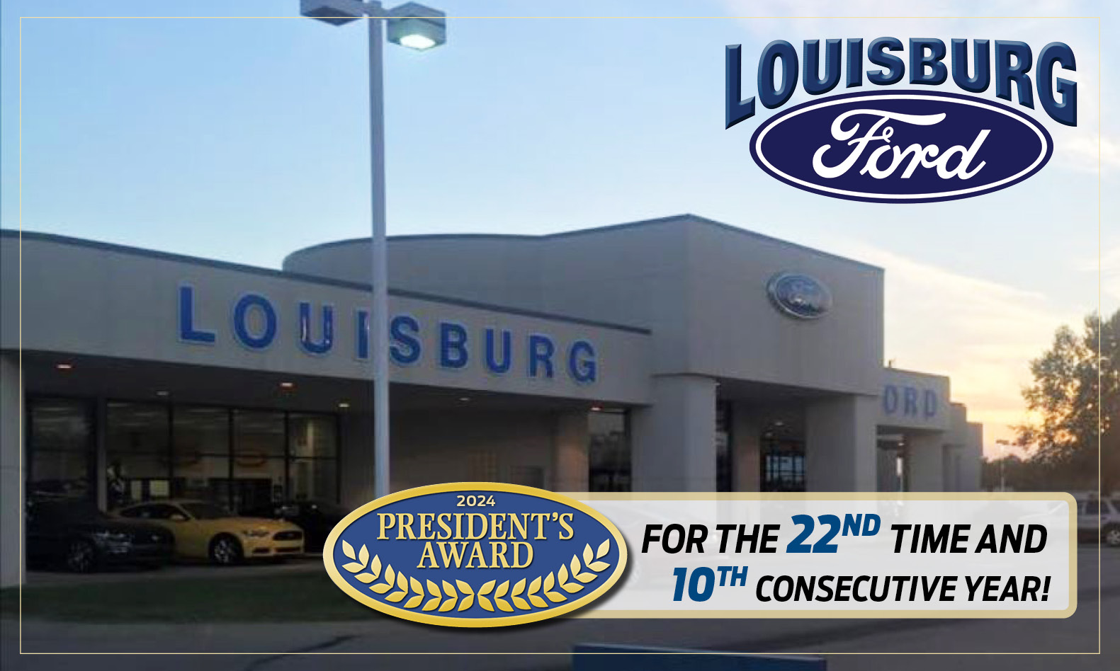 Dealership Awards | Louisburg Ford