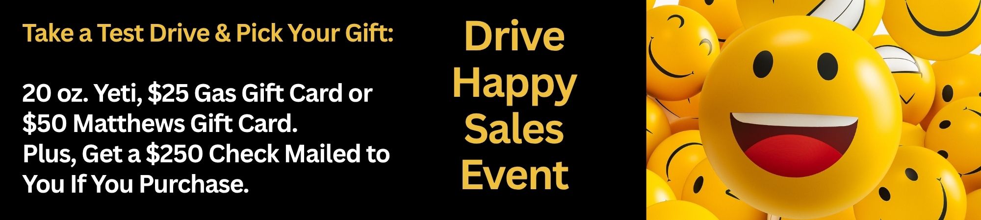 Drive Happy Sales Event | Matthews Auto Group