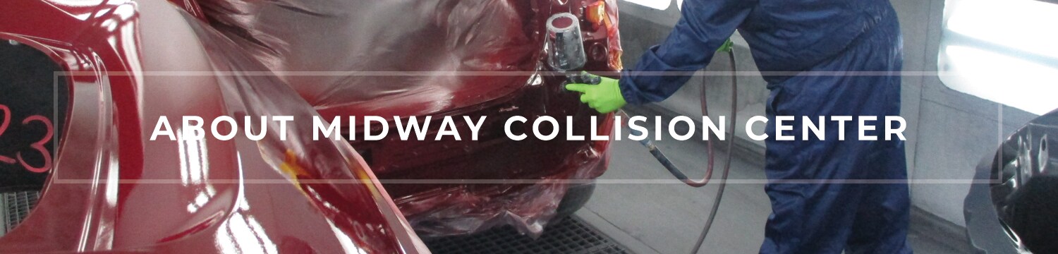 About | Midway Collision