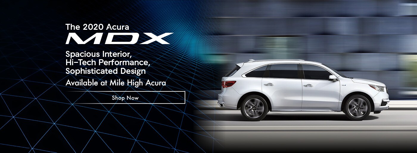 Mile High Acura | New Acura & Used Car Dealer | Denver, CO