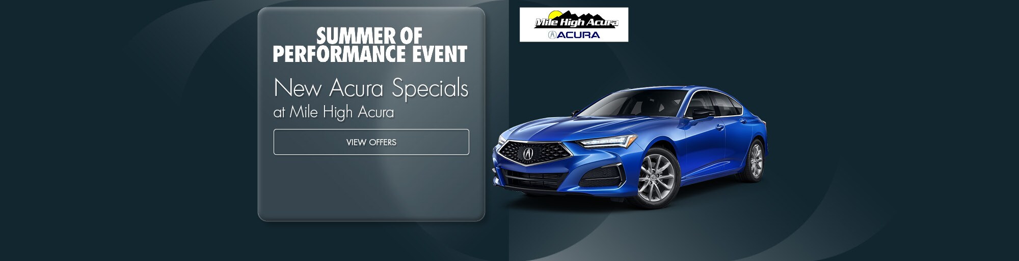 Mile High Acura | New Acura & Used Car Dealer | Denver, CO