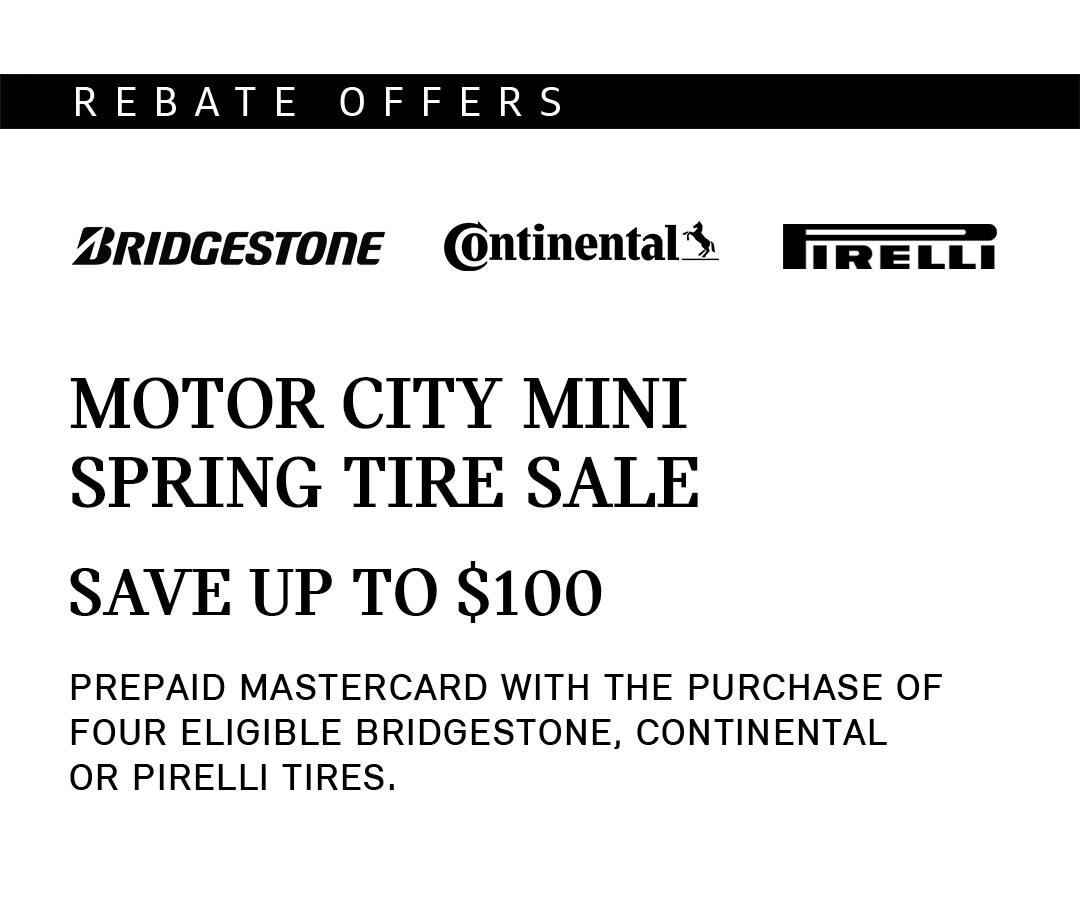 Spring Tire Rebates | Motor City MINI