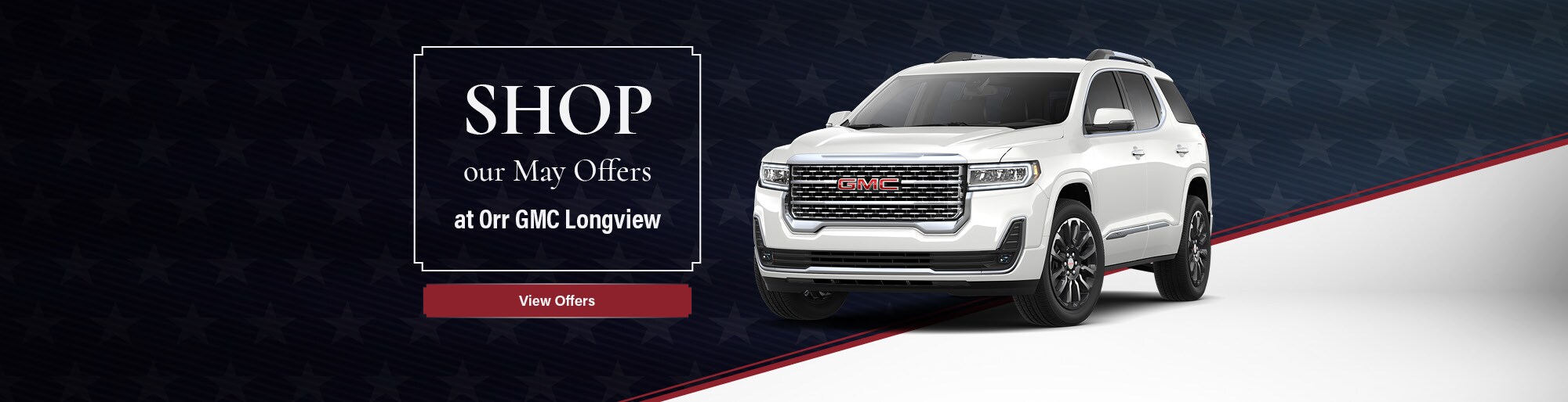 New and Used GMC dealership in Longview | Orr GMC Longview