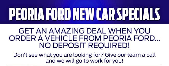 Monthly Specials | Peoria Ford | Peoria, AZ