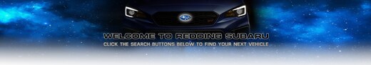 Redding Subaru | New & Used Subaru Dealership in Redding CA