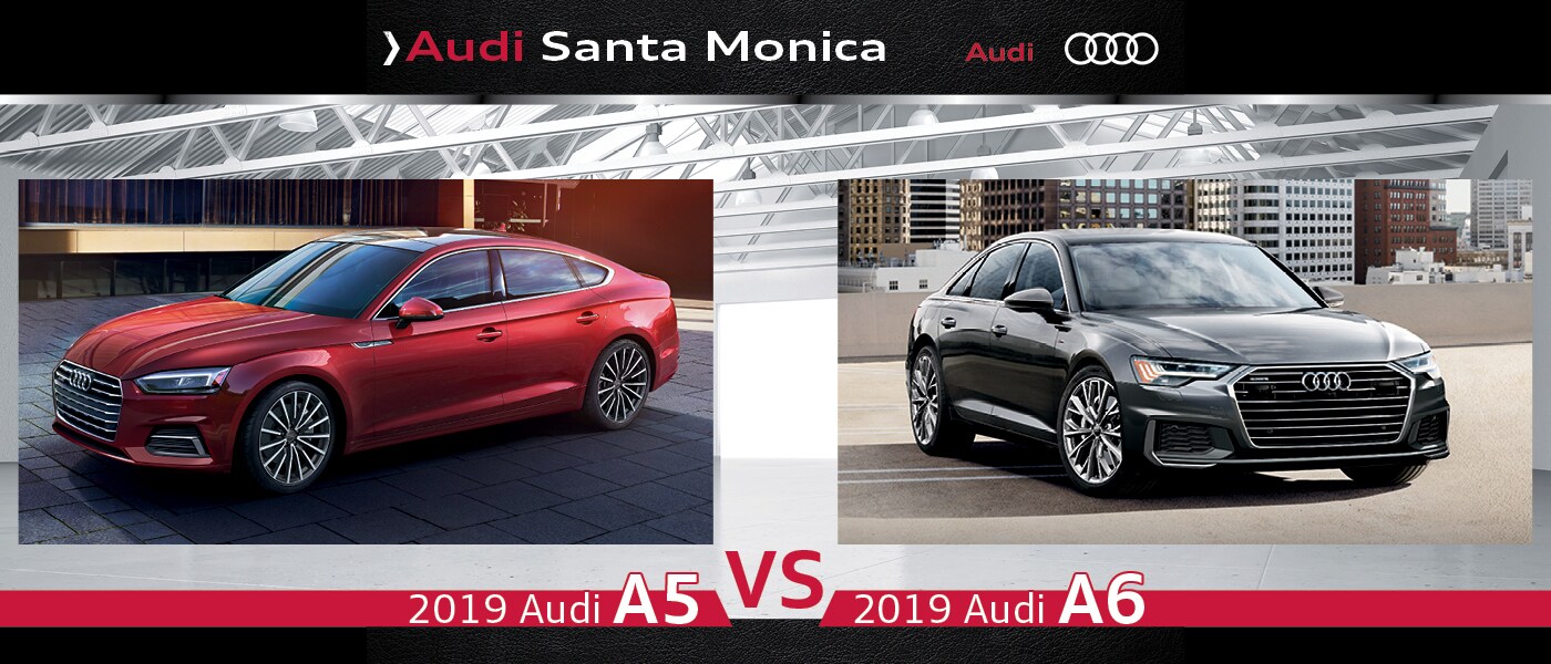 2019 Audi A5 Vs 2019 Audi A6 Similarities And Differences
