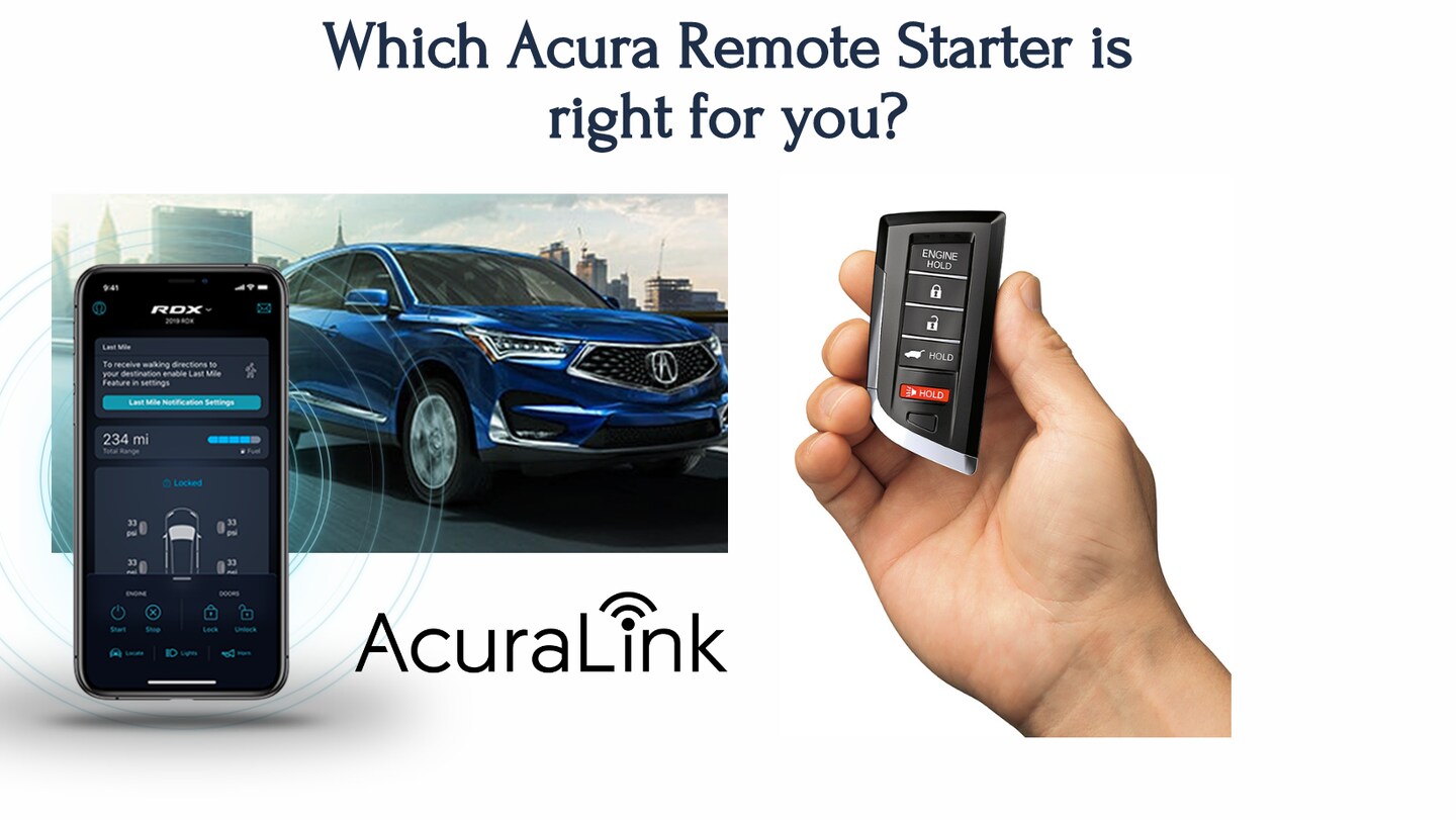 Remote Starters & Acuralink | Schaller Acura