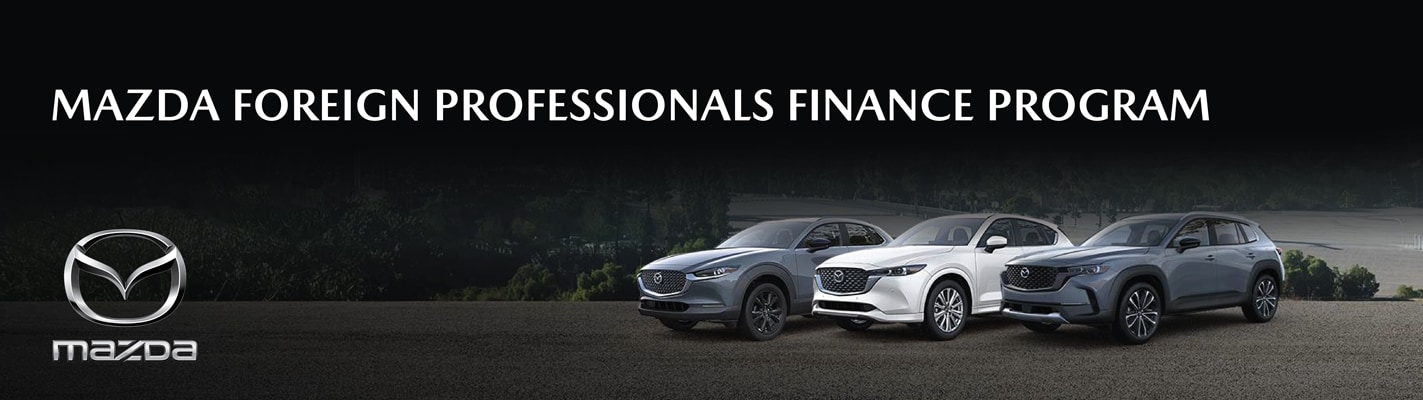 Foreign Professionals Finance Program | Scherer Mazda