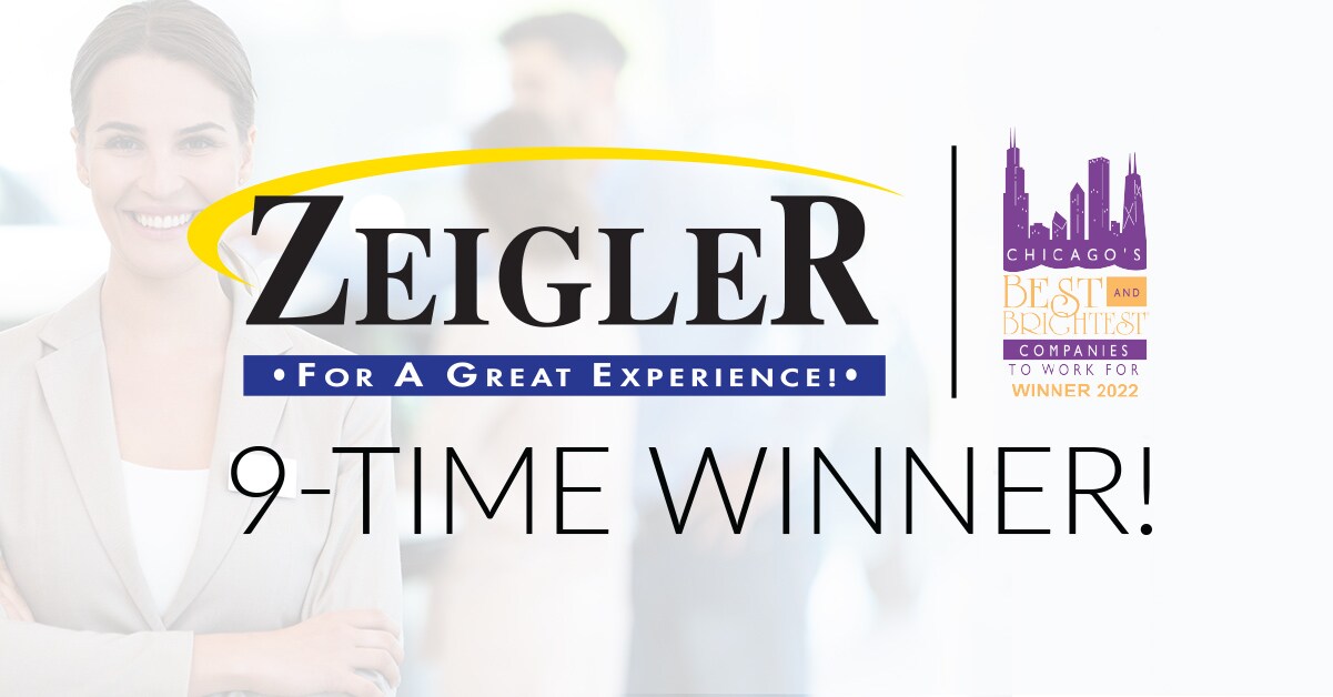 Zeigler Earns Ninth Consecutive Chicago’s Best & Brightest Companies To ...